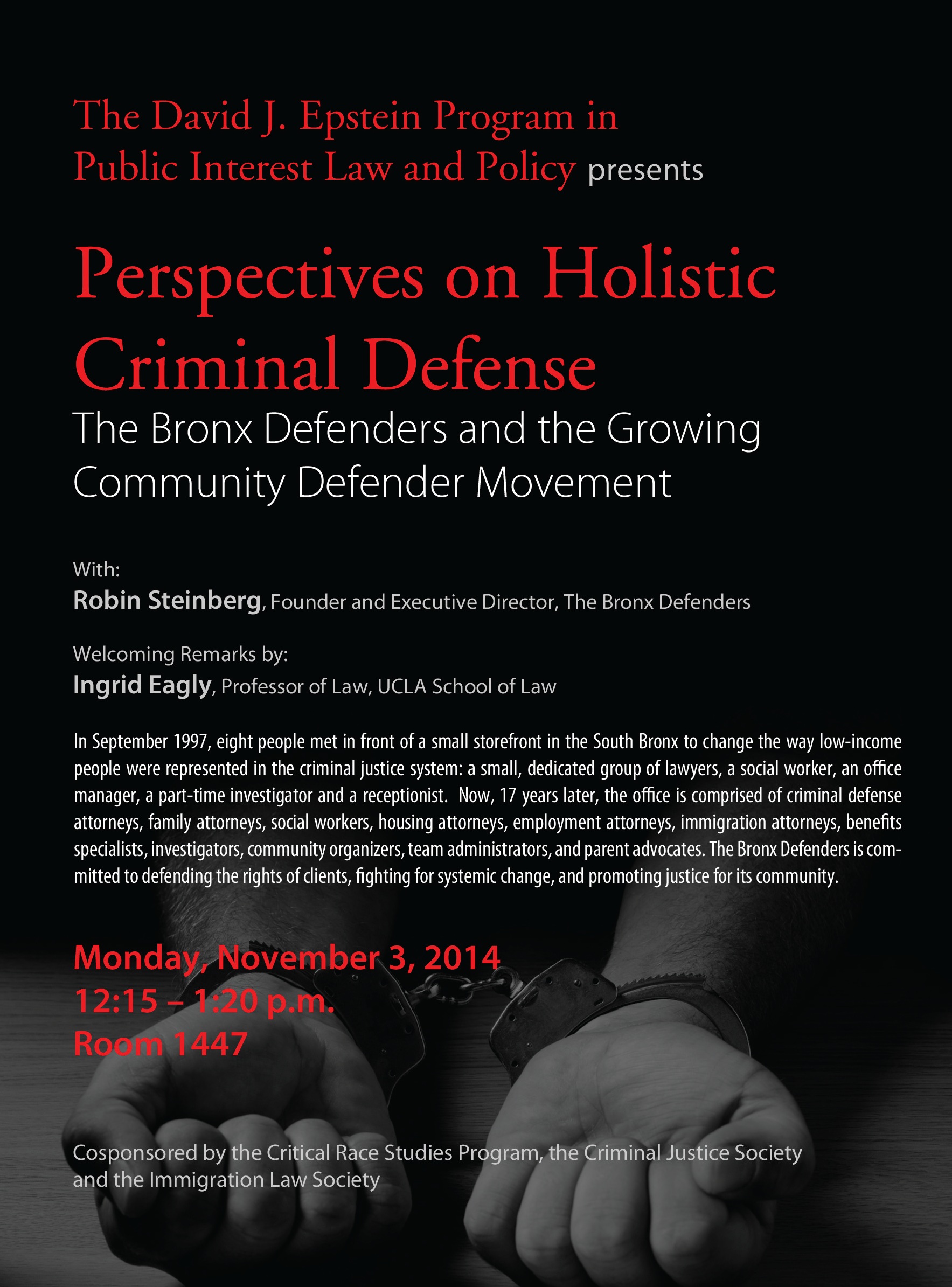 Robin Steinberg to speak at UCLA School of Law on November 3 - The ...